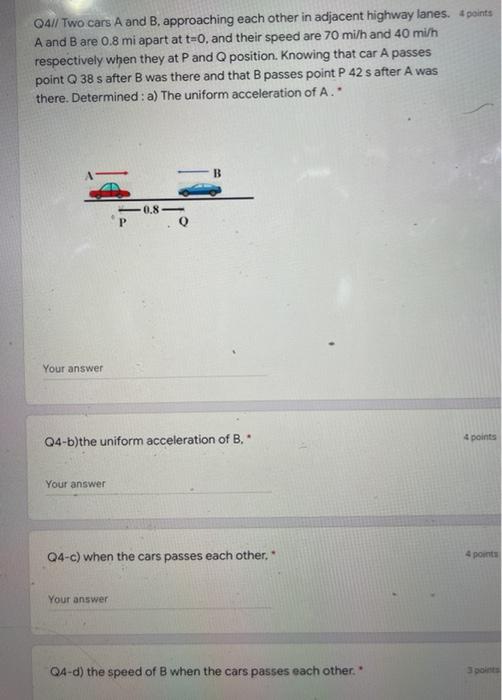 Solved Q4// Two cars A and B, approaching each other in | Chegg.com