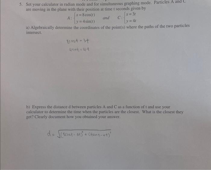 Solved 5. Set your calculator in radian mode and for | Chegg.com