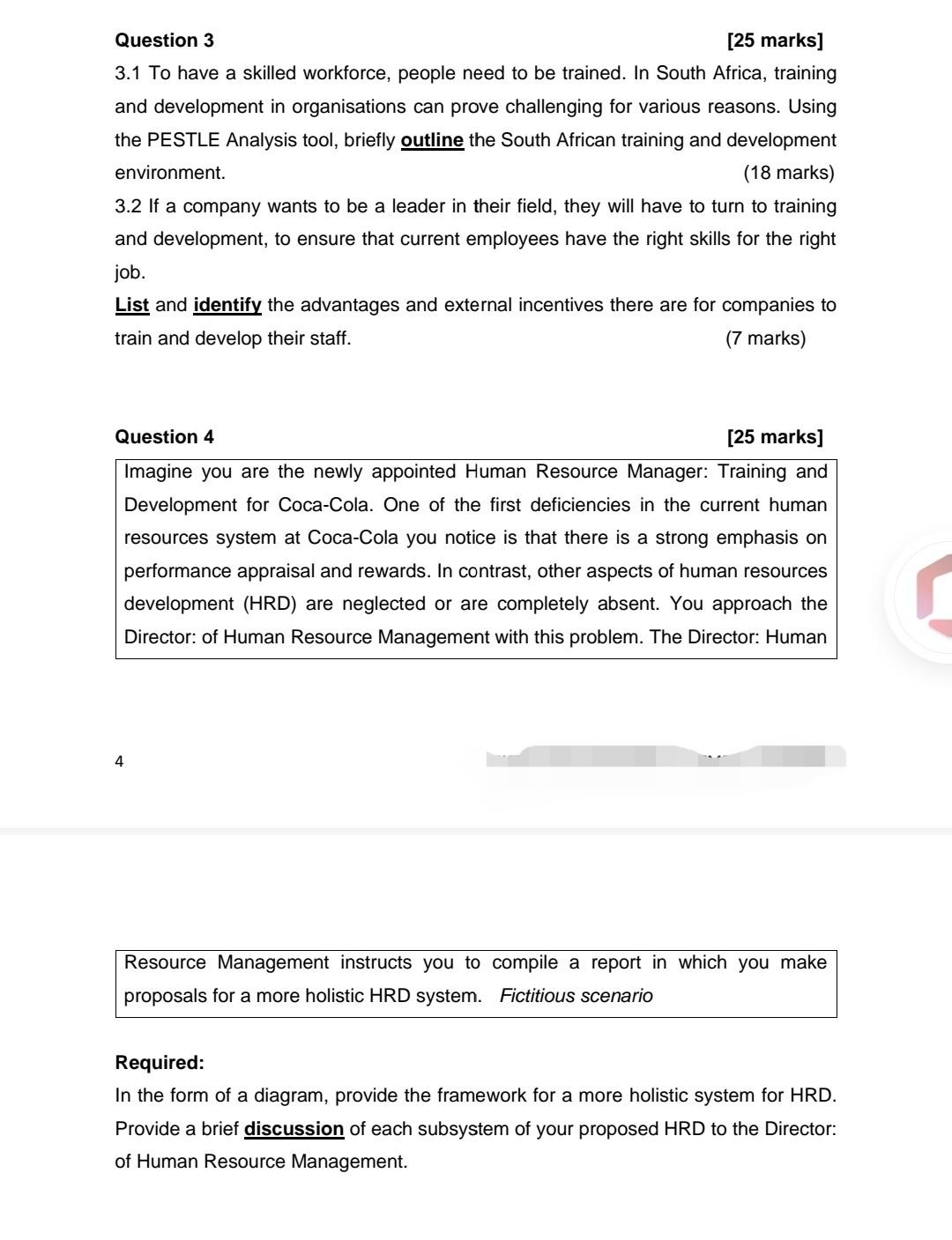 Question 3 [25 marks] 3.1 To have a skilled | Chegg.com