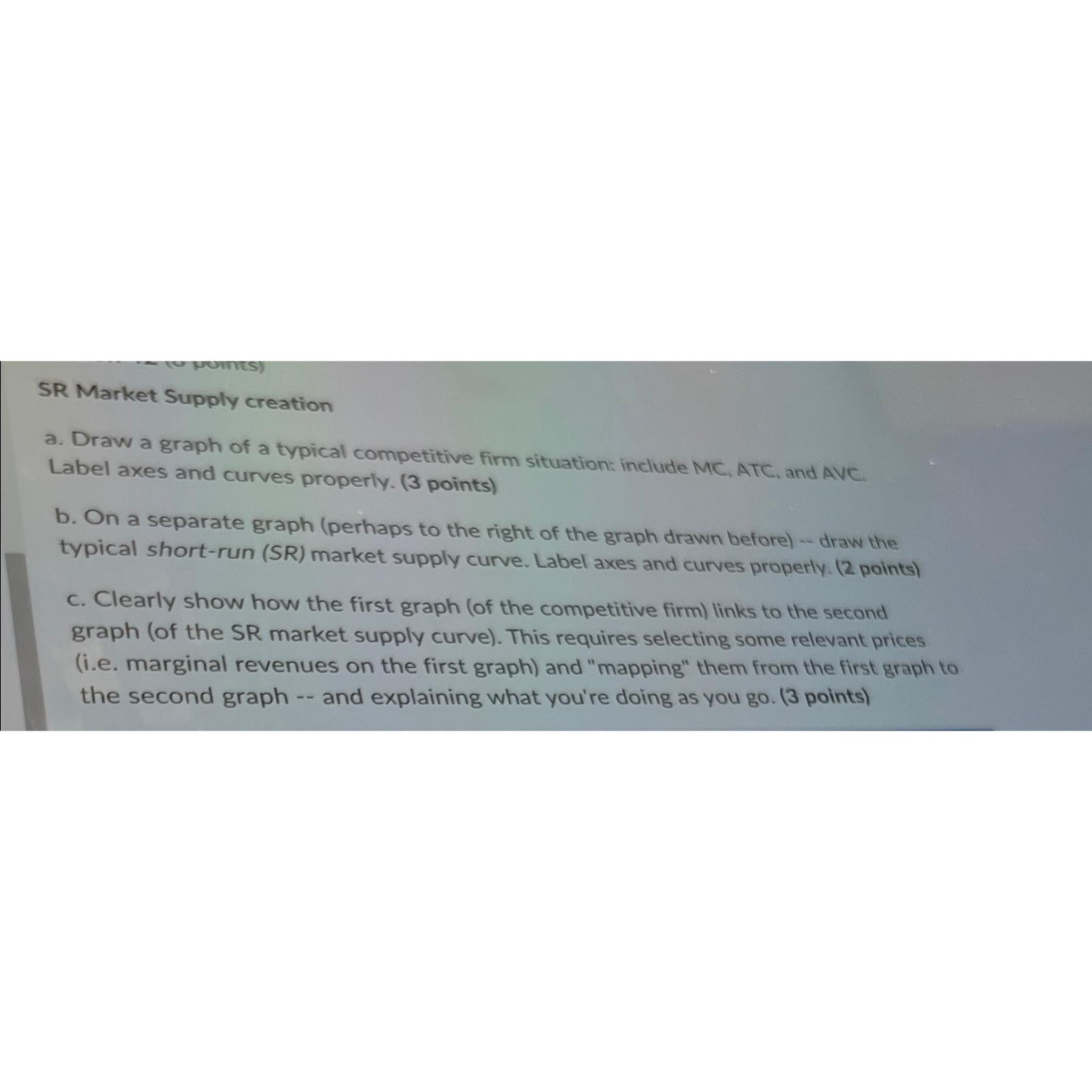 Solved SR Market Supply creationa. ﻿Draw a graph of a | Chegg.com