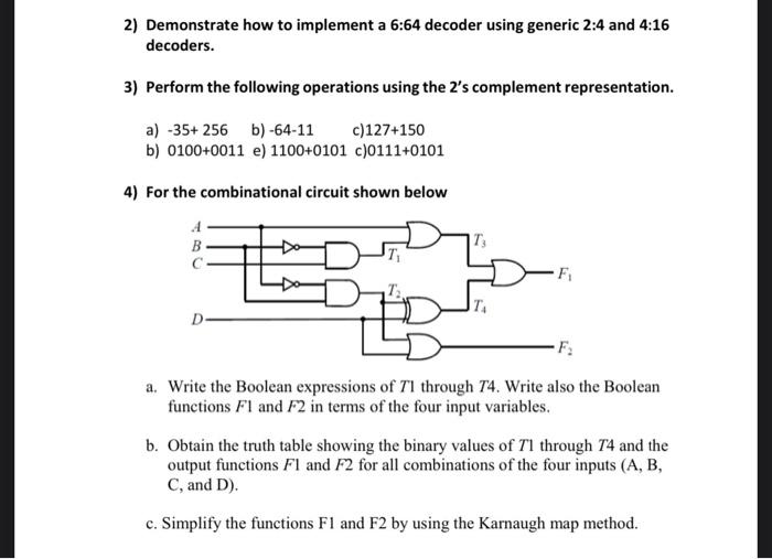 Solved 2) Demonstrate how to implement a 6:64 decoder using | Chegg.com