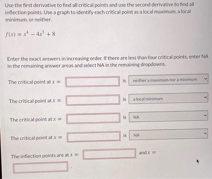 Solved Use the first derivative to find all critical points | Chegg.com