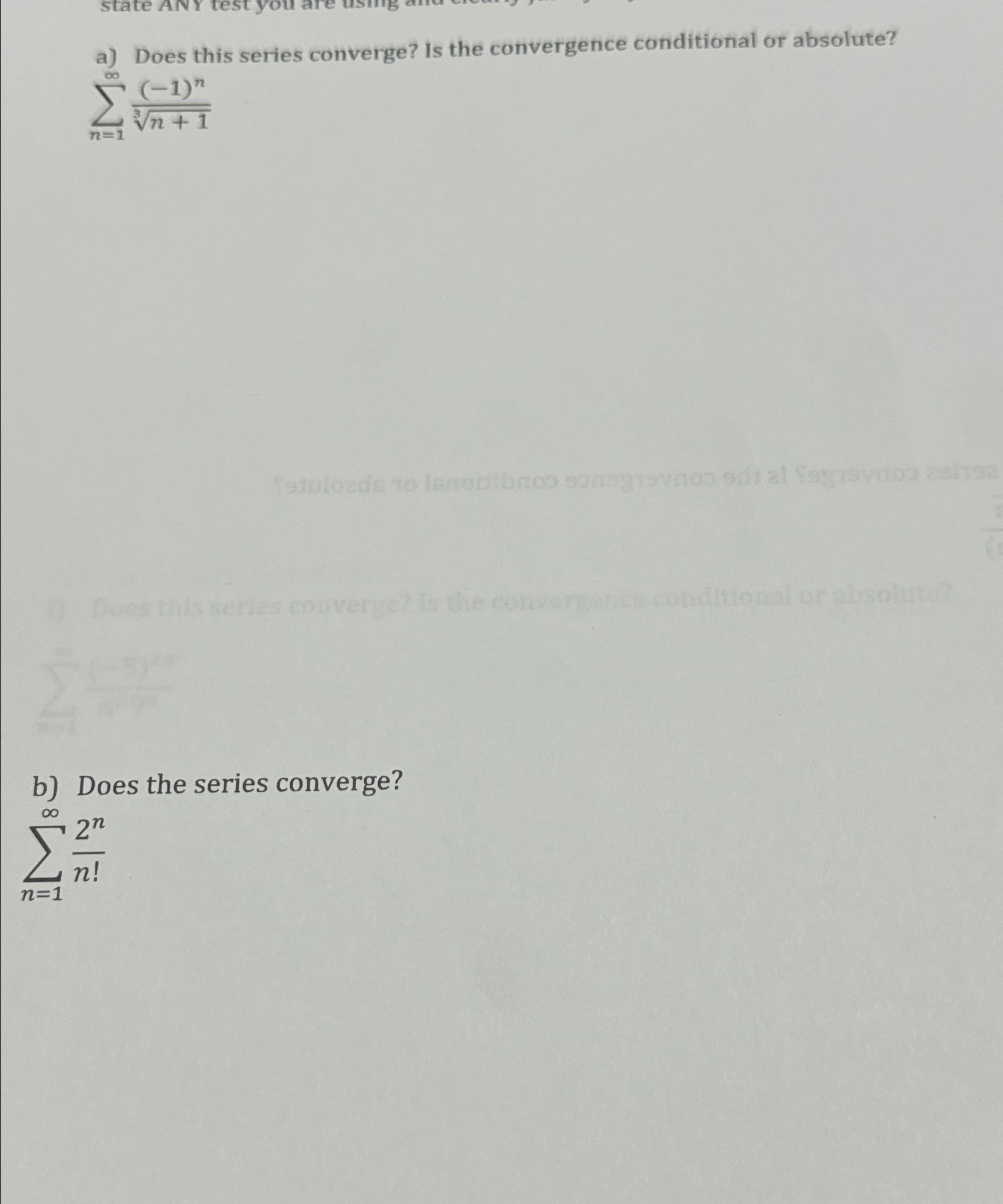 Solved a) ﻿Does this series converge? Is the convergence | Chegg.com