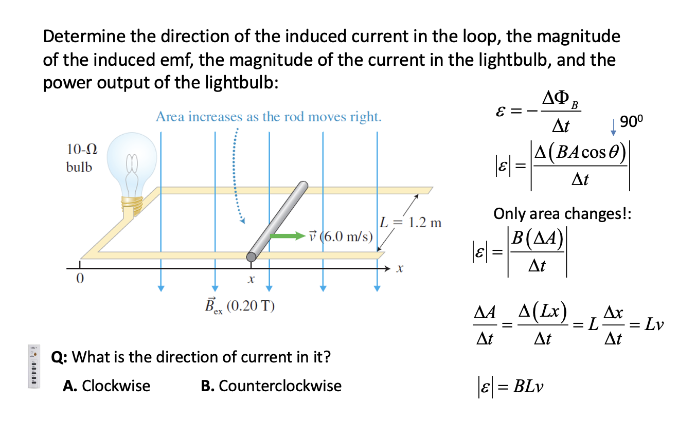 Solved Determine the direction of the induced current in the | Chegg.com