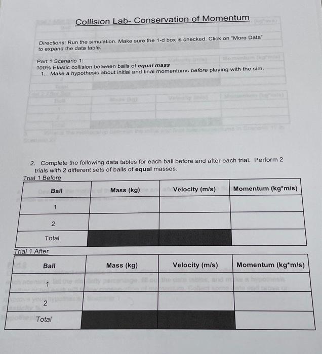 Solved Collision Lab- Conservation of Momentum Directions: | Chegg.com