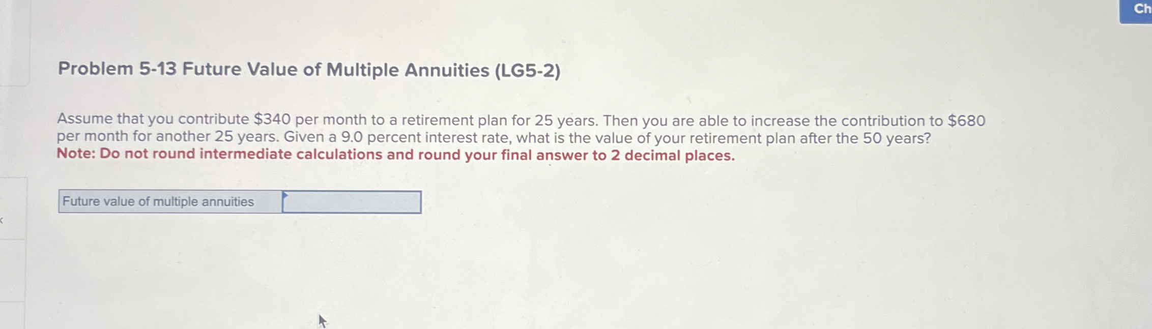 Solved Problem 5-13 ﻿Future Value of Multiple Annuities | Chegg.com