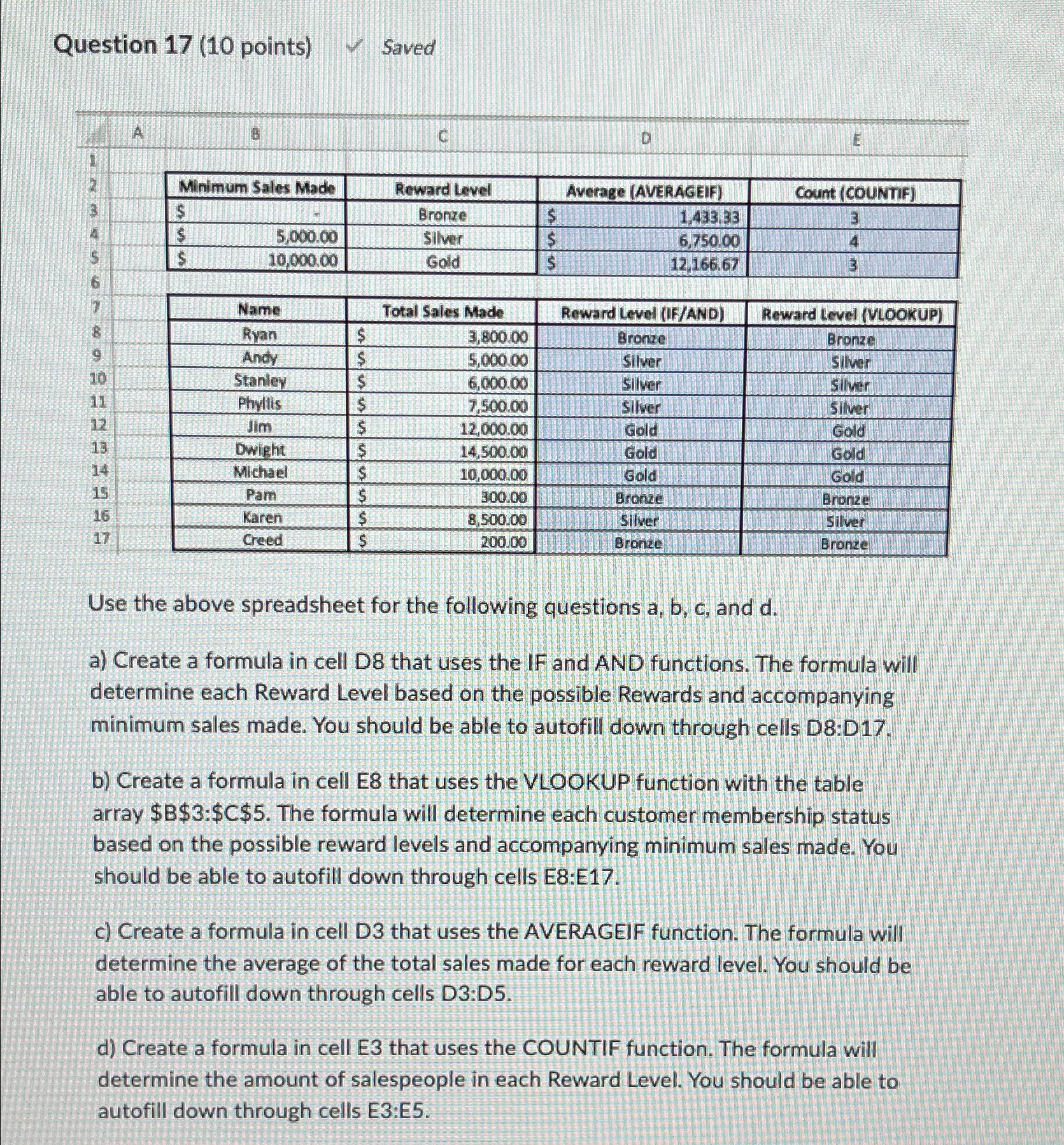 Solved Question 17 (10 ﻿points)SavedUse the above | Chegg.com