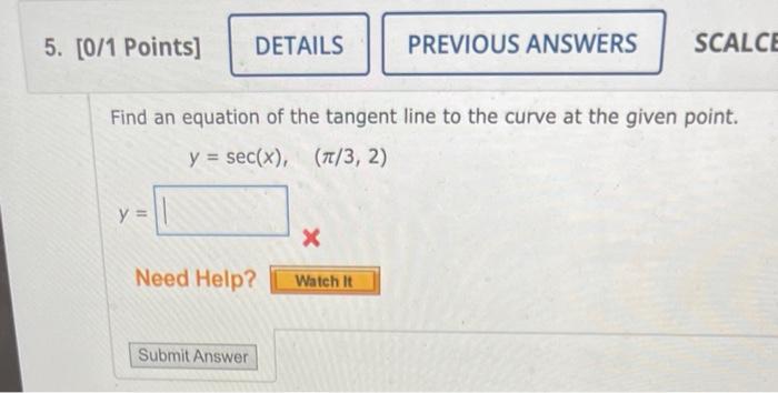 Solved Find an equation of the tangent line to the curve at | Chegg.com