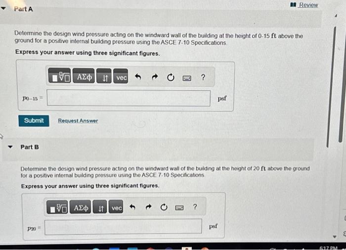 Solved Determine the design wind pressure acting on the | Chegg.com