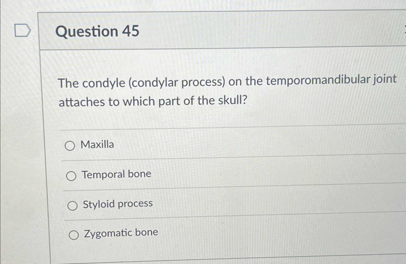 Solved Question 45The condyle (condylar process) ﻿on the | Chegg.com