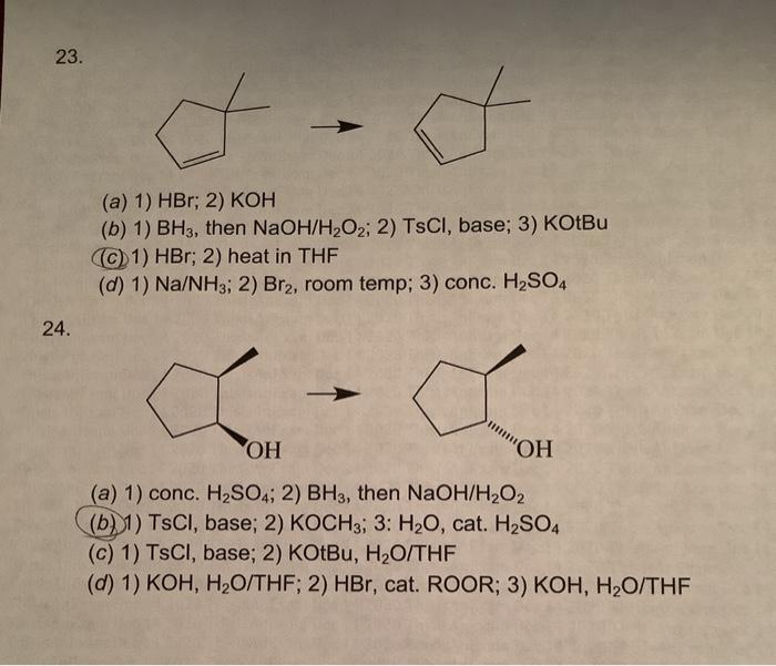 Solved 23. ca (a) 1) HBr; 2) KOH (b) 1) BH3, then NaOH/H2O2; | Chegg.com