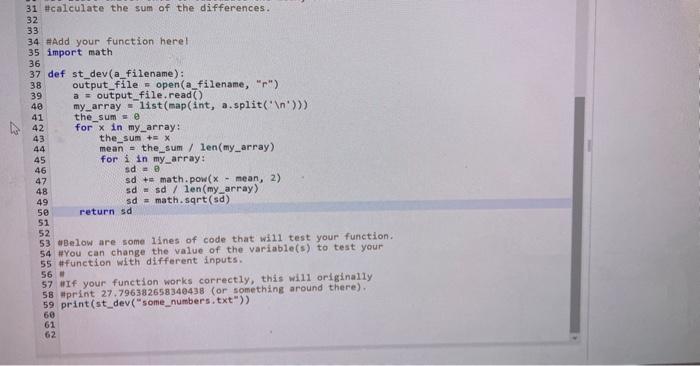 Solved 1 业te a function called st_dev. st_dev should have | Chegg.com