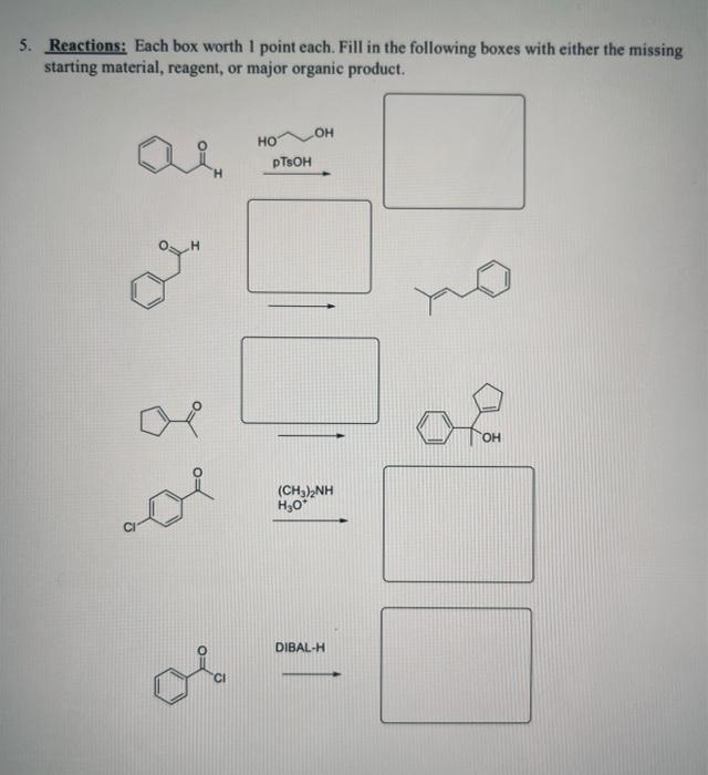 Solved Reactions: Each box worth 1 point each. Fill in the | Chegg.com