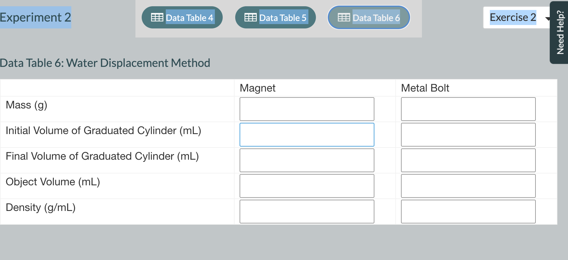 Experiment 2Data Table 6: Water Displacement Method | Chegg.com
