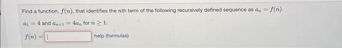 Solved Find a function, f(n), that identifies the nth term | Chegg.com