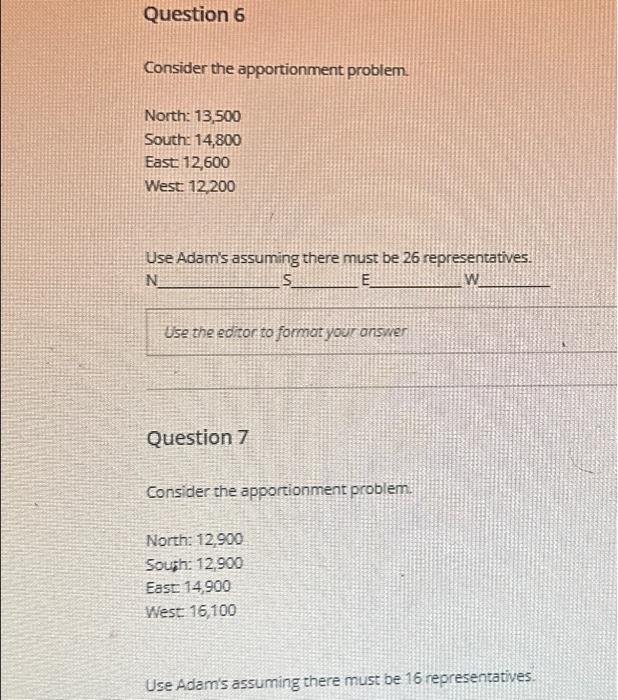 Solved Question 6 Consider the apportionment problem. North: | Chegg.com