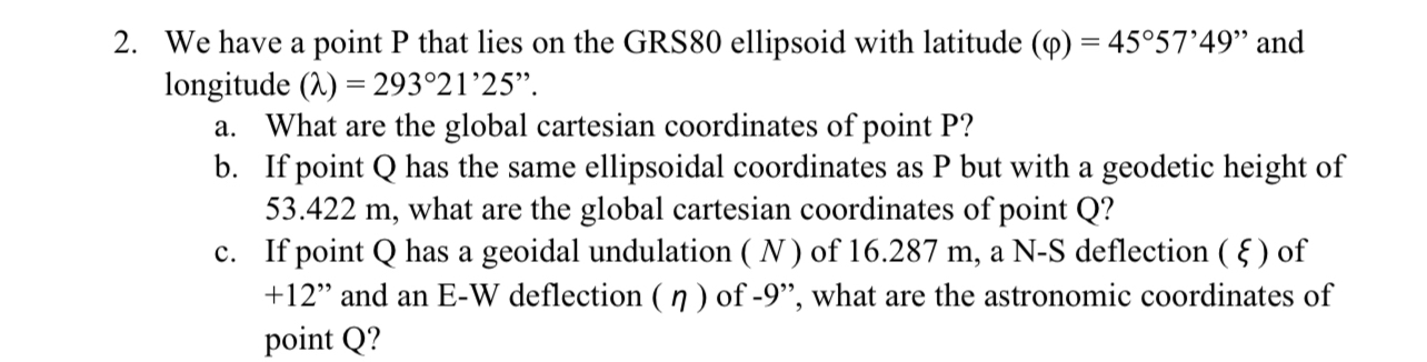 Solved We have a point P that lies on the GRS80 ﻿ellipsoid | Chegg.com