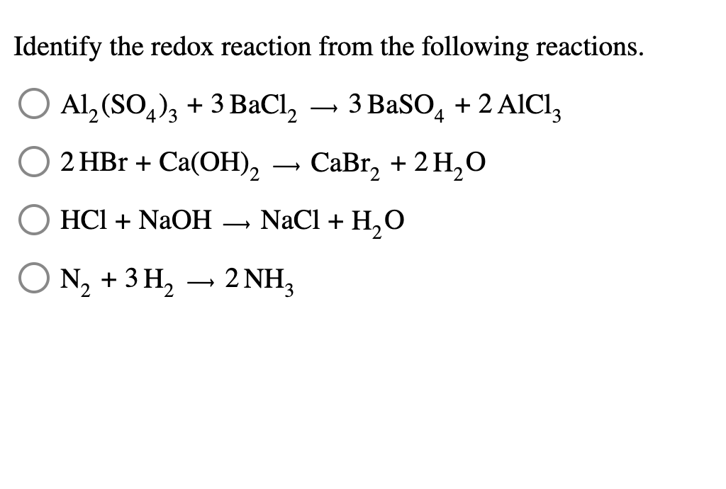 Solved Identify the redox reaction from the following | Chegg.com