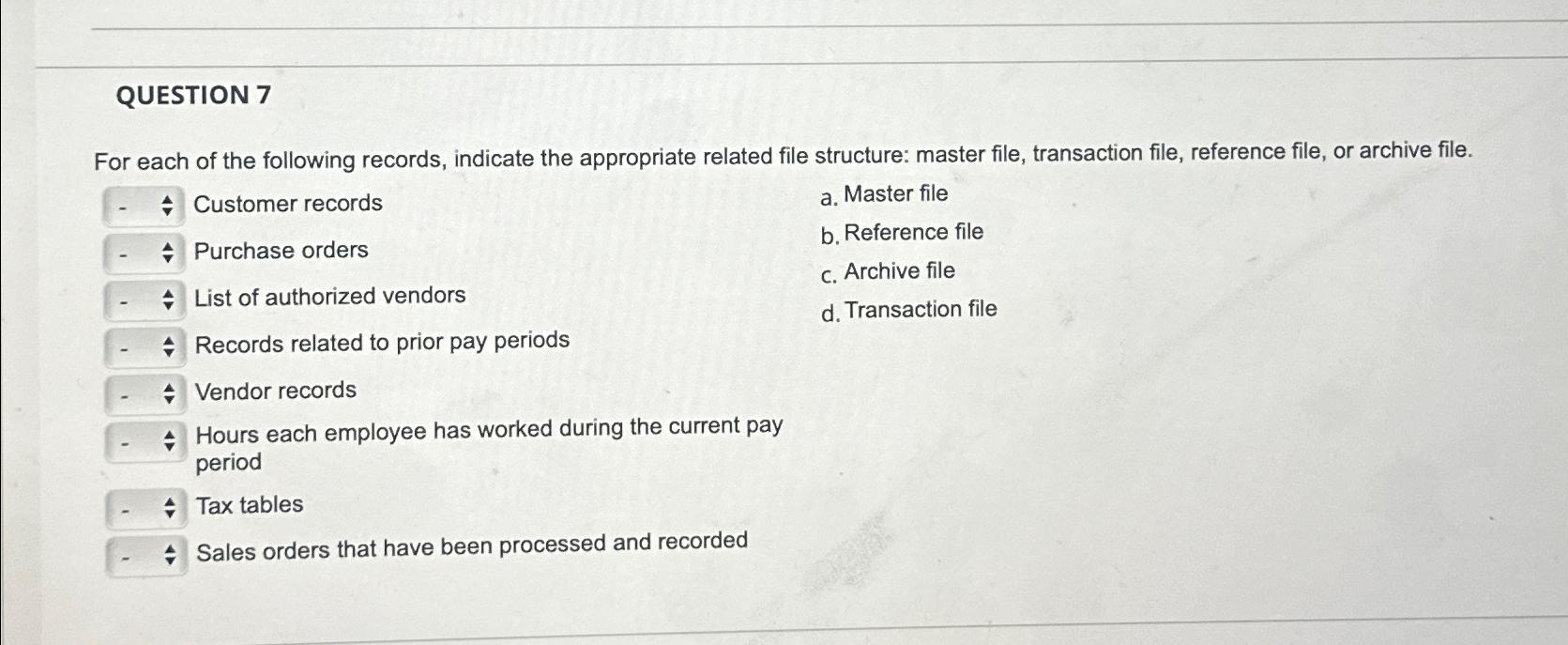 Solved QUESTION 7For each of the following records, indicate | Chegg.com
