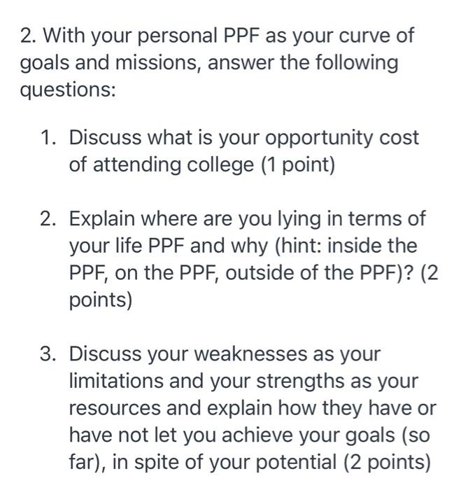 Solved 2. With your personal PPF as your curve of goals and | Chegg.com