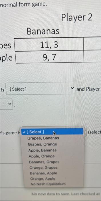 Solved Consider the following 2-player normal form game. | Chegg.com