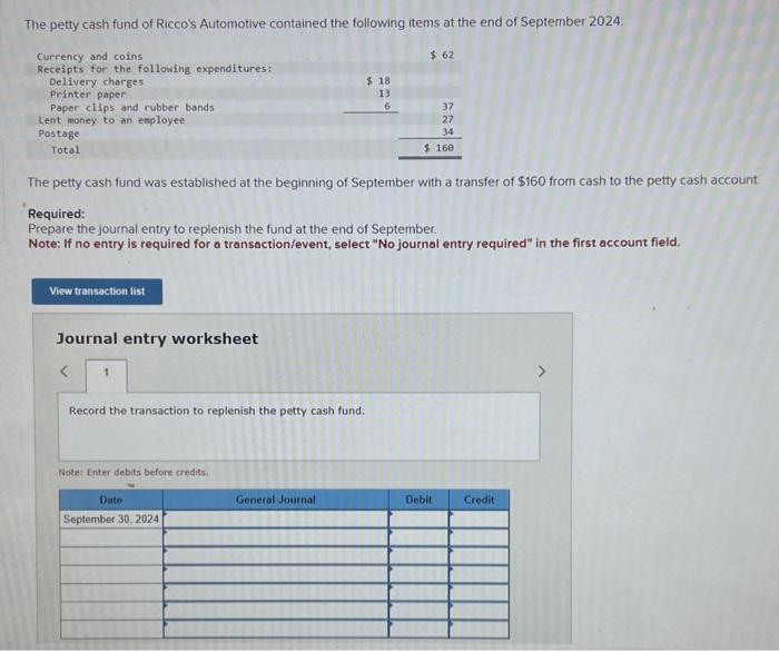 Solved The petty cash fund of Ricco's Automotive contained | Chegg.com