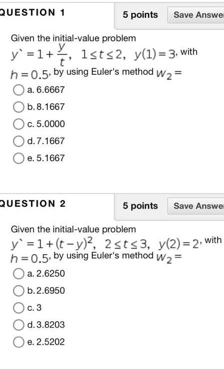 Solved Given the initial-value problem y′=1+ty,1≤t≤2,y(1)=3, | Chegg.com