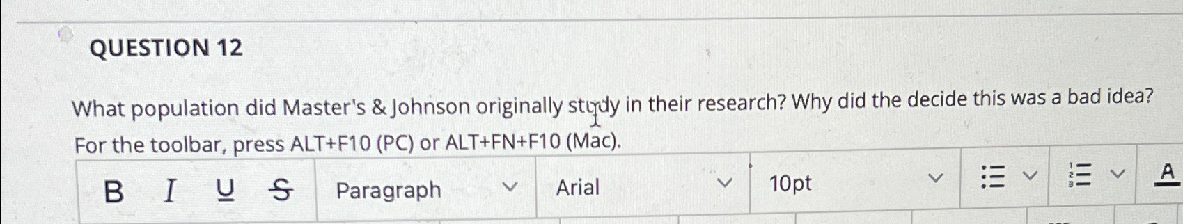 Solved QUESTION 12What population did Master's & Johnson | Chegg.com