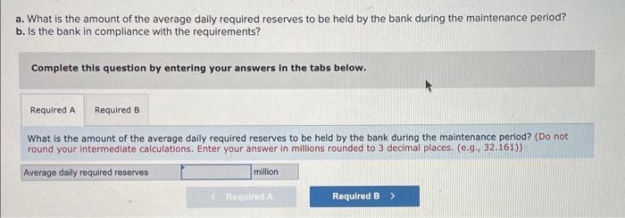 Solved The average daily reserves at the Fed for the 14-day | Chegg.com