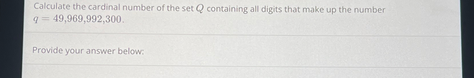 Solved Calculate the cardinal number of the set Q | Chegg.com