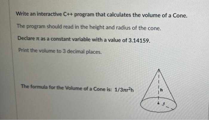 Solved Write an interactive C++ program that calculates the | Chegg.com