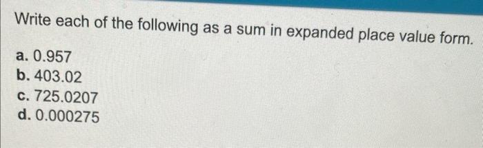 Solved Write each of the following as a sum in expanded | Chegg.com