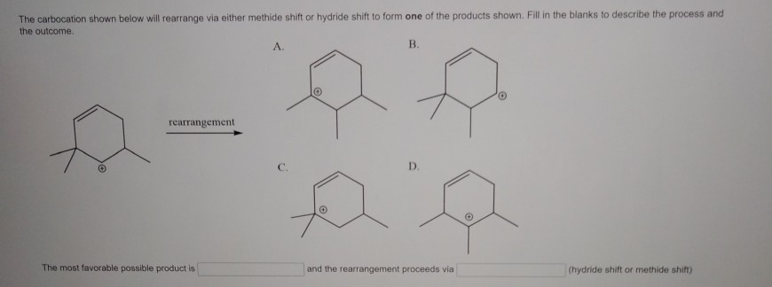 Solved The carbocation shown below will rearrange via either | Chegg.com