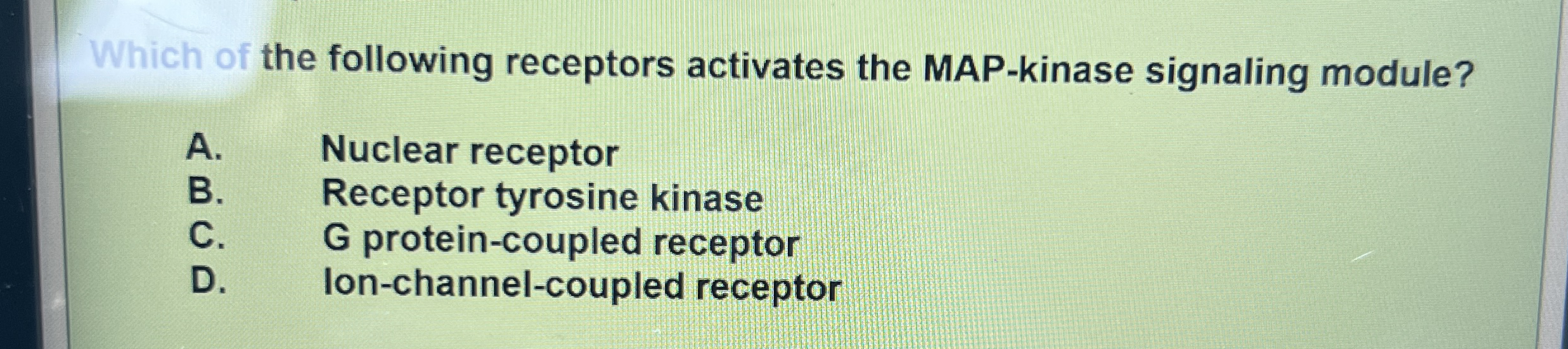 [Solved]: Which of the following receptors activates the MAP