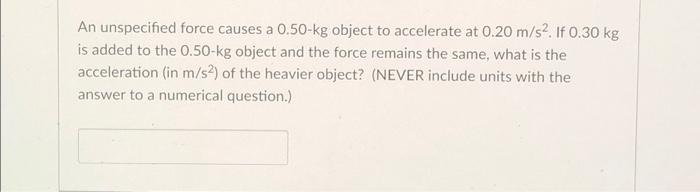 Solved An unspecified force causes a 0.50-kg object to | Chegg.com