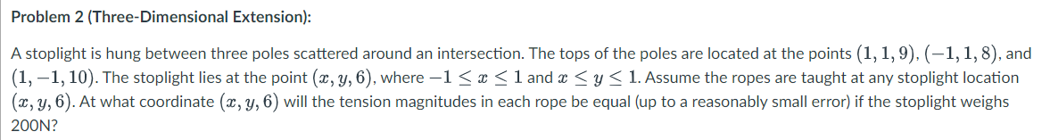 Solved Problem 2 Three Dimensional Extension A Stoplight