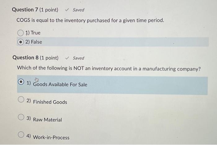 Solved COGS is equal to the inventory purchased for a given | Chegg.com