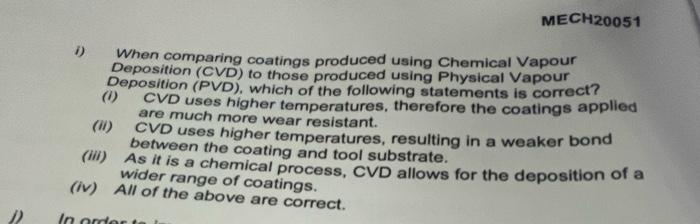 Solved i) When comparing coatings produced using Chemical | Chegg.com