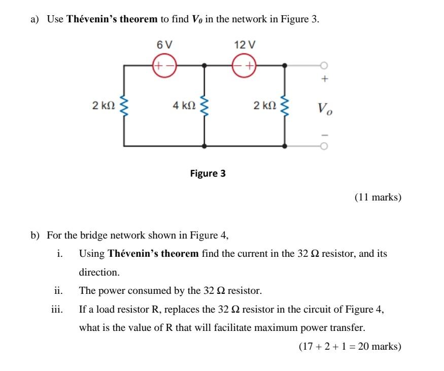 Solved a) Use Thévenin's theorem to find V0 in the network | Chegg.com