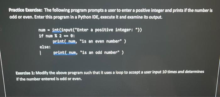 Solved Practice Exercise: The following program prompts a | Chegg.com