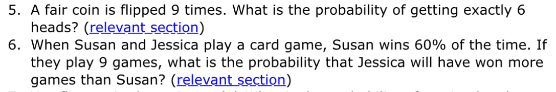 Solved A fair coin is flipped 9 ﻿times. What is the | Chegg.com