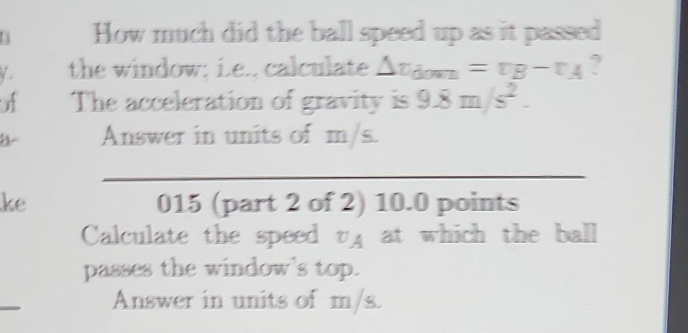 Solved 014 (part 1 of 2 ) 10.0 points A ball is dropped from | Chegg.com