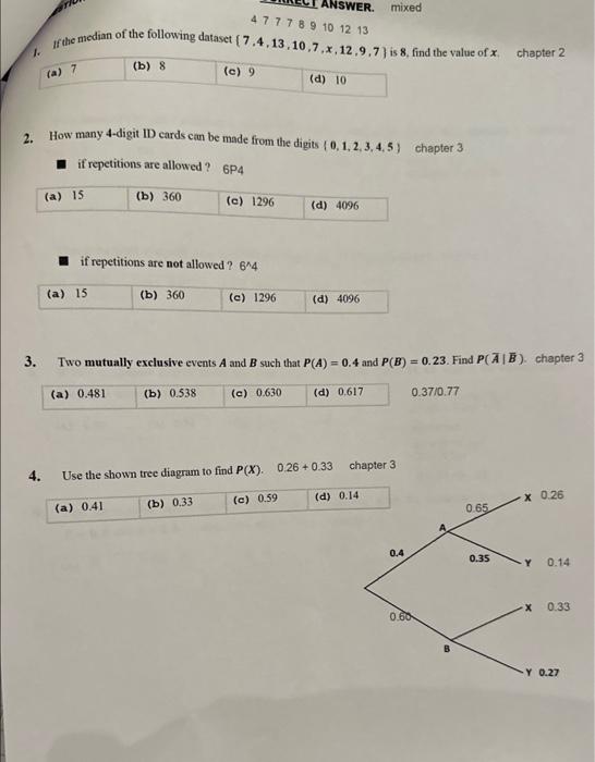Solved 477789101213 1. If the median of the following | Chegg.com