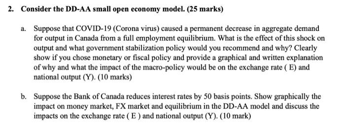 Solved 2. Consider the DD-AA small open economy model. (25 | Chegg.com