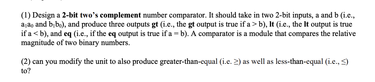 Solved (1) ﻿Design a 2-bit two’s complement number | Chegg.com