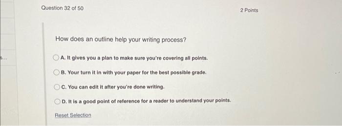 How does an outline help your writing process? A. It | Chegg.com