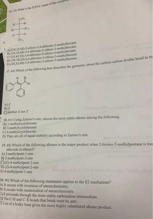 Solved 16. 18) What is the IUPAC name of the compound - Bor | Chegg.com