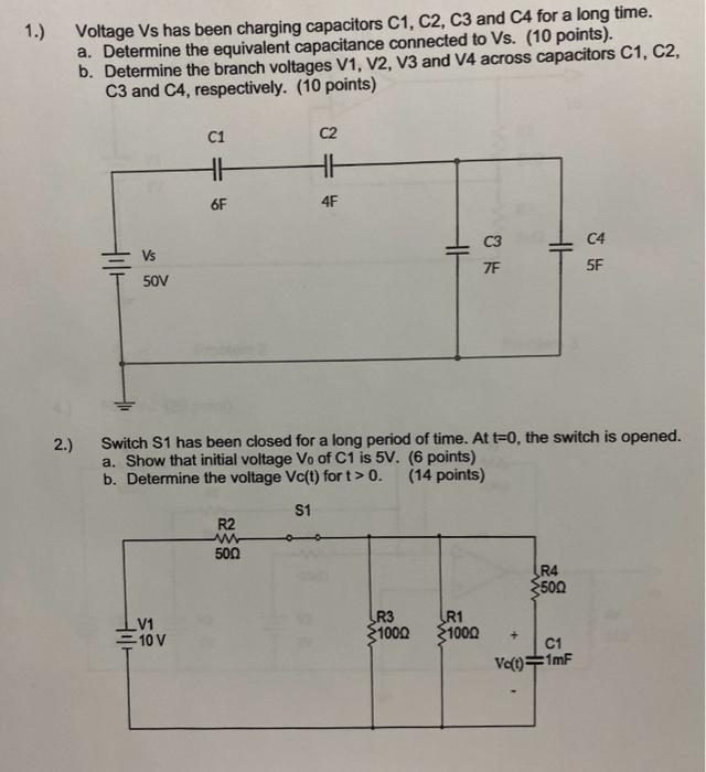 Solved 1.) Voltage Vs has been charging capacitors C1,C2,C3 | Chegg.com