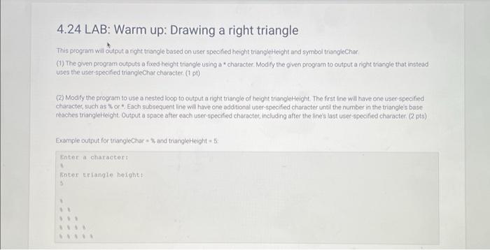 4.24 LAB: Warm up: Drawing a right triangle This | Chegg.com