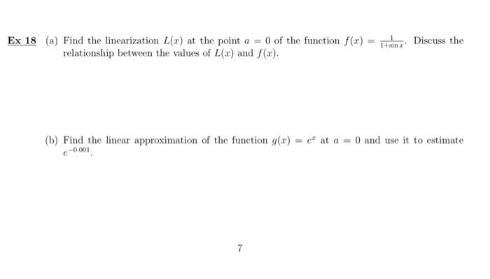 Solved (a) Find the linearization L(x) at the point a=0 of | Chegg.com
